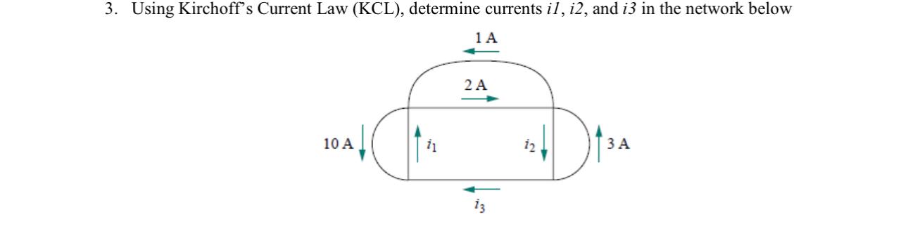 Solved Using Kirchoff's Current Law (KCL), ﻿determine | Chegg.com