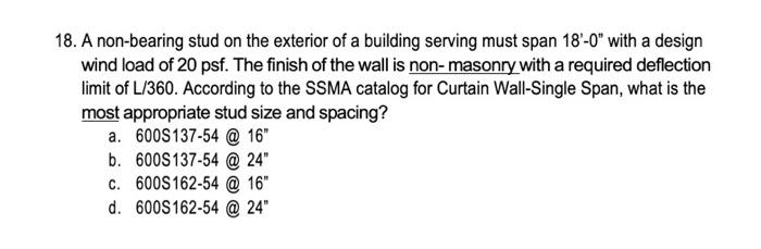 Solved 18. A non-bearing stud on the exterior of a building | Chegg.com