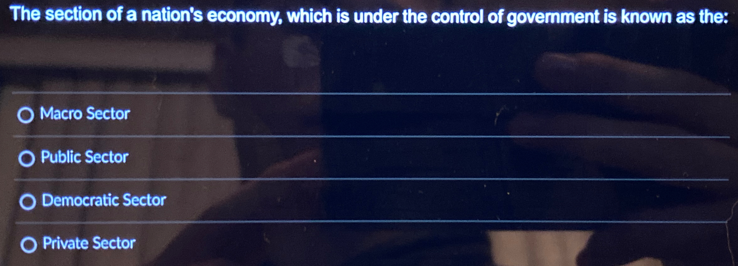 Solved The section of a nation's economy, which is under the | Chegg.com