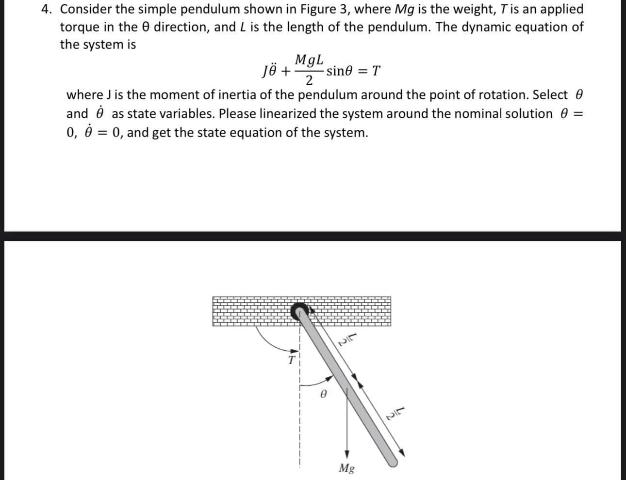 Solved Consider the simple pendulum shown in Figure 3, | Chegg.com