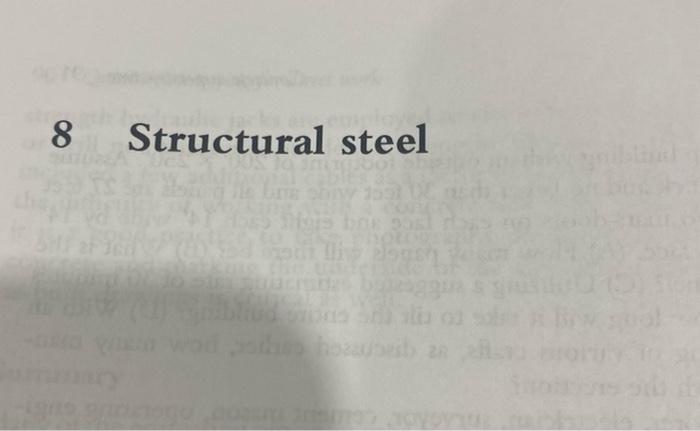 Solved 8 Structural steelReview questions 1 How many pounds | Chegg.com