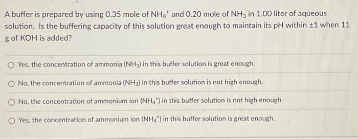 Solved A buffer is prepared by using 0.35 mole of NH4+and | Chegg.com