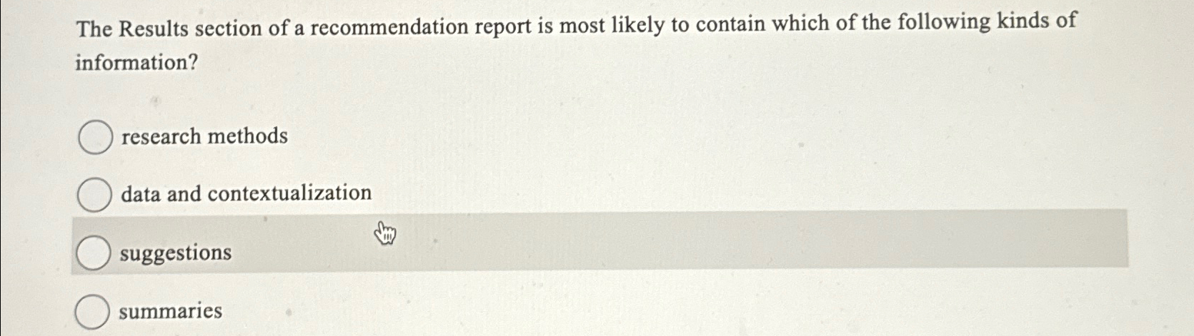 Solved The Results section of a recommendation report is | Chegg.com
