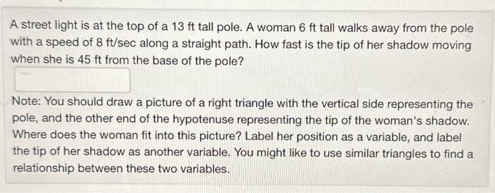 Solved A street light is at the top of a 13ft tall pole. A | Chegg.com