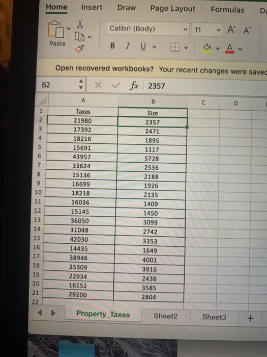 Solved Home Insert Draw Page Layout Formulas Da X Calibri | Chegg.com