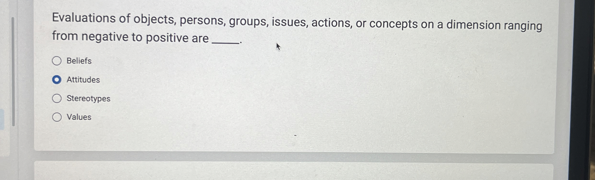 Solved Evaluations of objects, persons, groups, issues, | Chegg.com