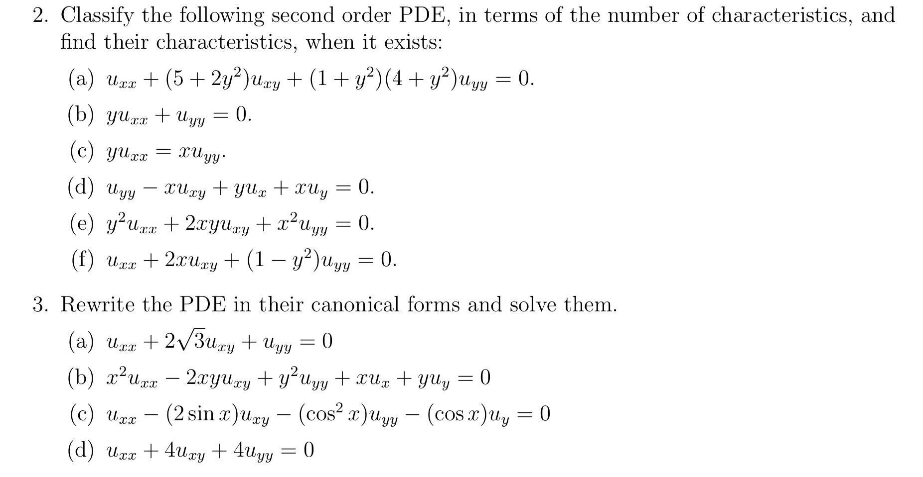 Solved Classify the following second order PDE, in terms of | Chegg.com