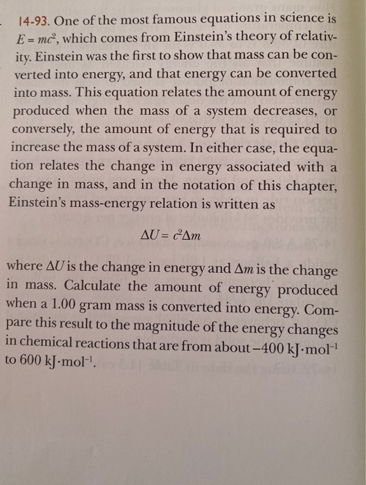 Solved - 14-93. One of the most famous equations in science | Chegg.com