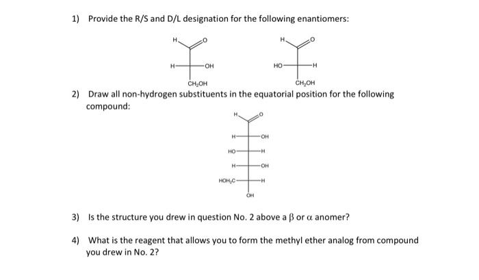 Solved 1) Provide the R/S and D/L designation for the | Chegg.com