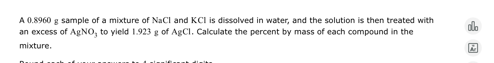 Solved A 0.8960 ﻿g sample of a mixture of NaCl and KCl is | Chegg.com