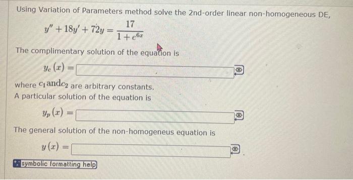 Solved Using Variation of Parameters method solve the 2 | Chegg.com