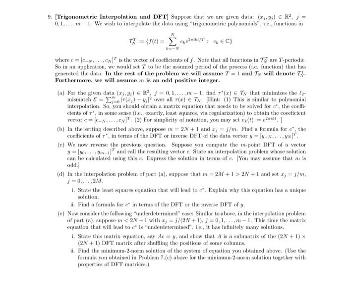 9. (Trigonometric Interpolation and DFT) Suppose that | Chegg.com