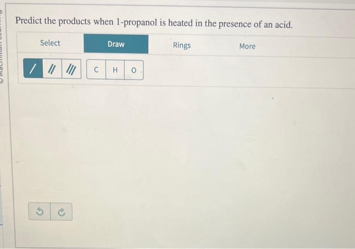 Solved Predict the products when 1-propanol is heated in the | Chegg.com