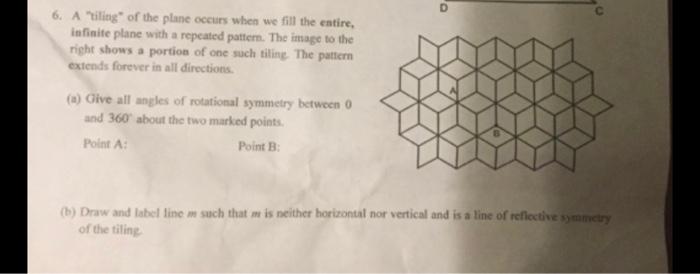 Solved o 6. A "tiling of the plane occurs when we fill the | Chegg.com