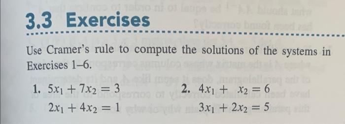 Solved Use Cramer's rule to compute the solutions of the | Chegg.com