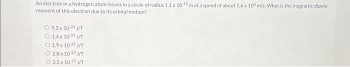 Solved An Electron In A Hydrogen Atom Moves In A Circle Of