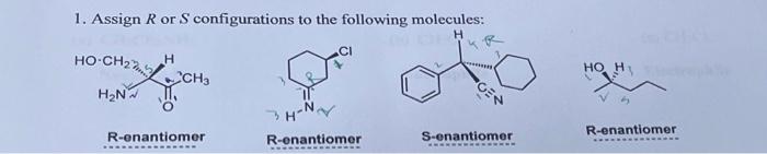 Solved 1. Assign R or S configurations to the following | Chegg.com