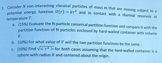 Consider N ﻿non-interacting classical particles of | Chegg.com