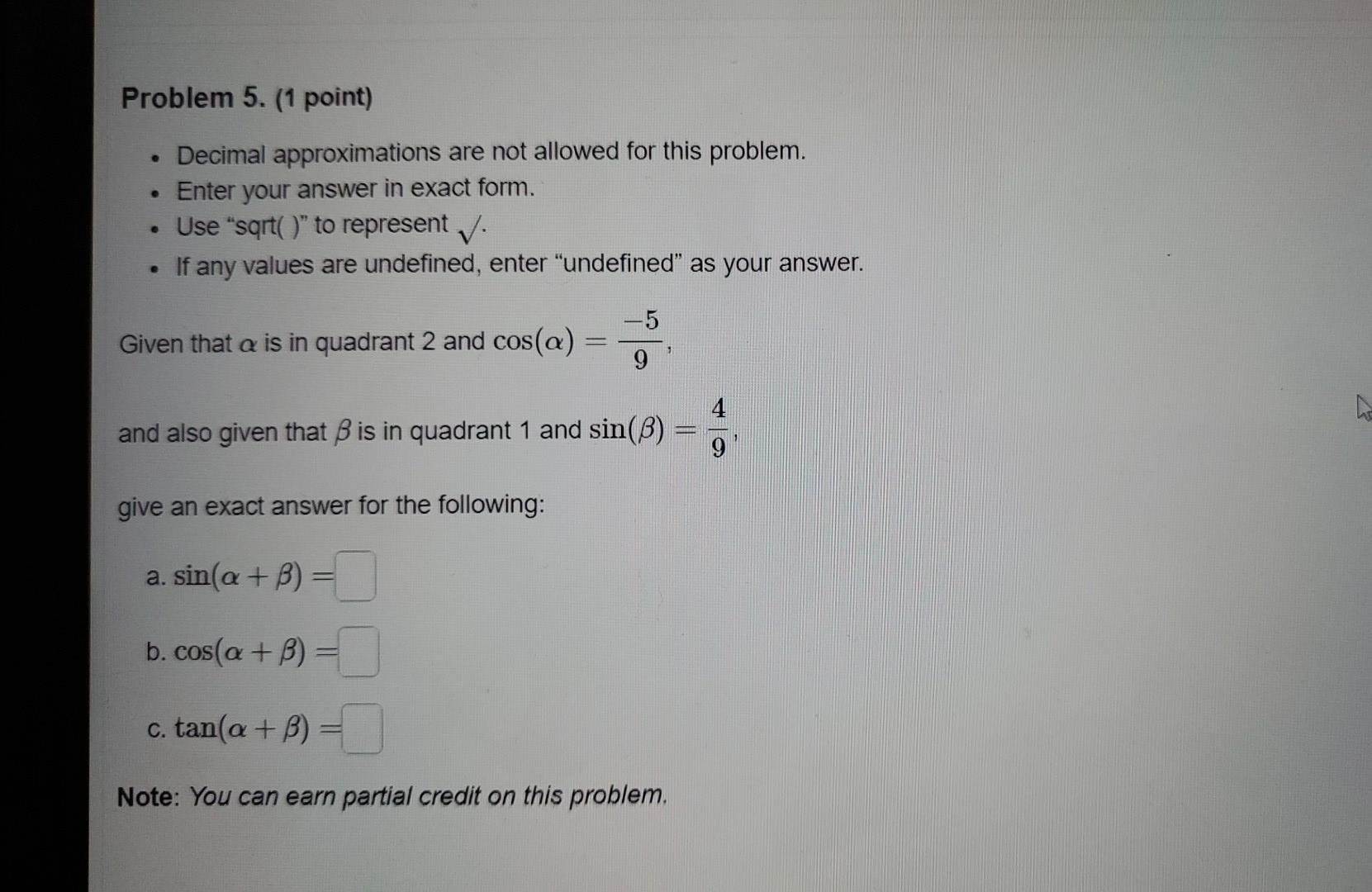Solved Problem 5. (1 point) . Decimal approximations are not | Chegg.com
