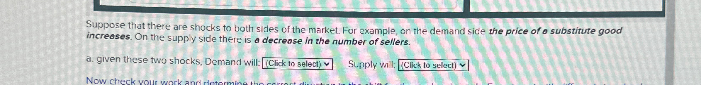 Solved Suppose that there are shocks to both sides of the | Chegg.com
