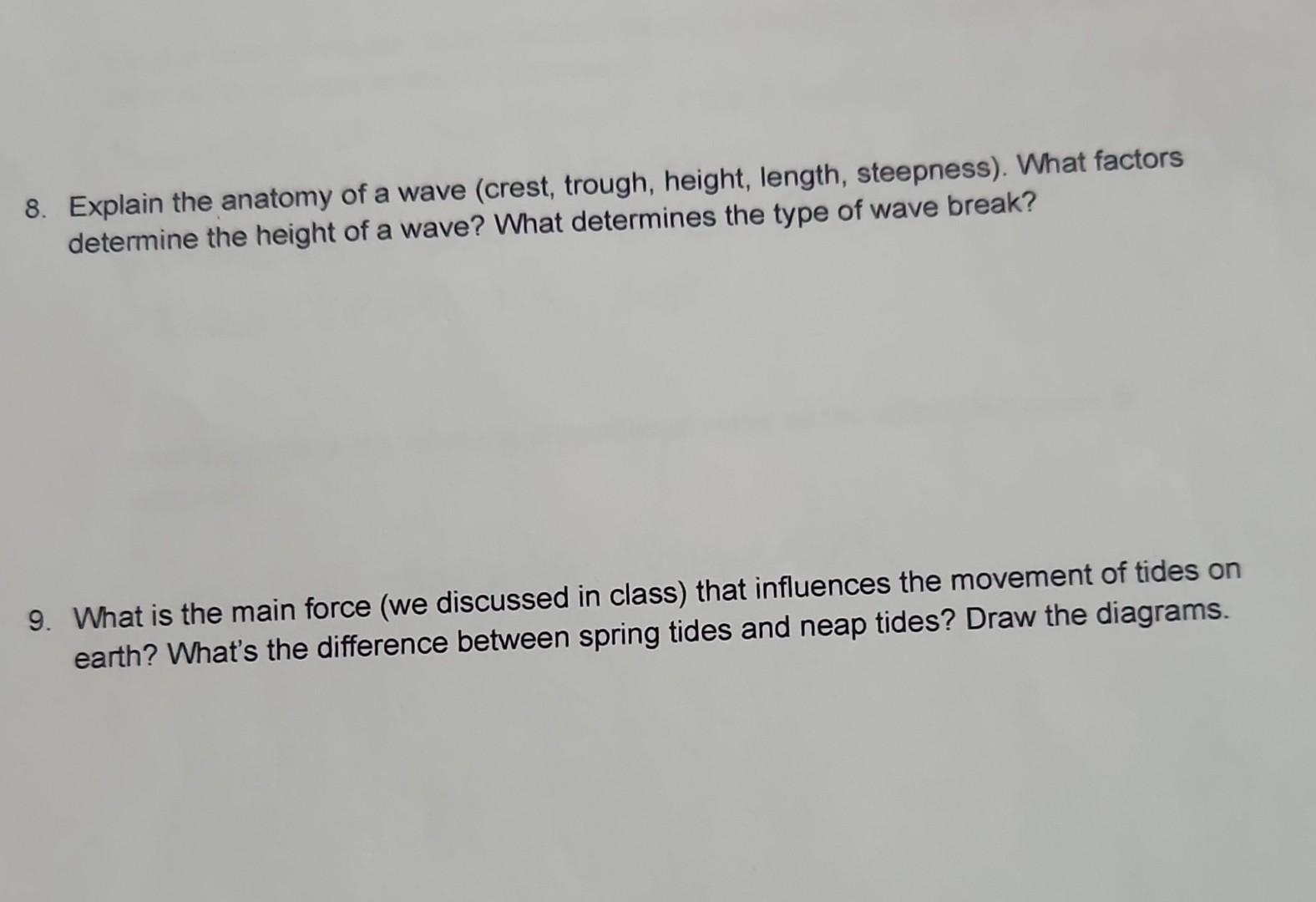 Solved 8. Explain the anatomy of a wave (crest, trough, | Chegg.com