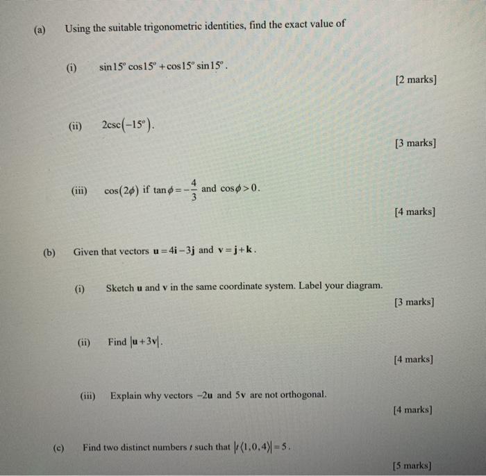 Solved Using the suitable trigonometric identities, find the | Chegg.com