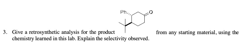 Solved 3. ﻿Give a retrosynthetic analysis for the product | Chegg.com