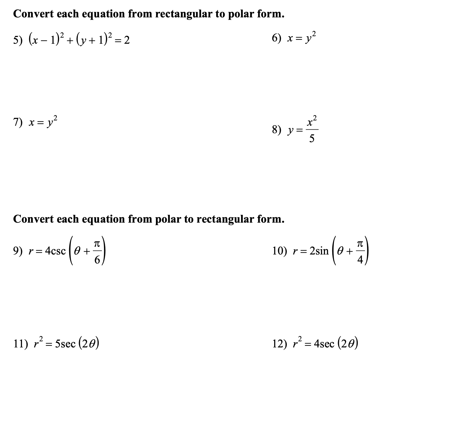 Solved Convert each equation from rectangular to polar | Chegg.com