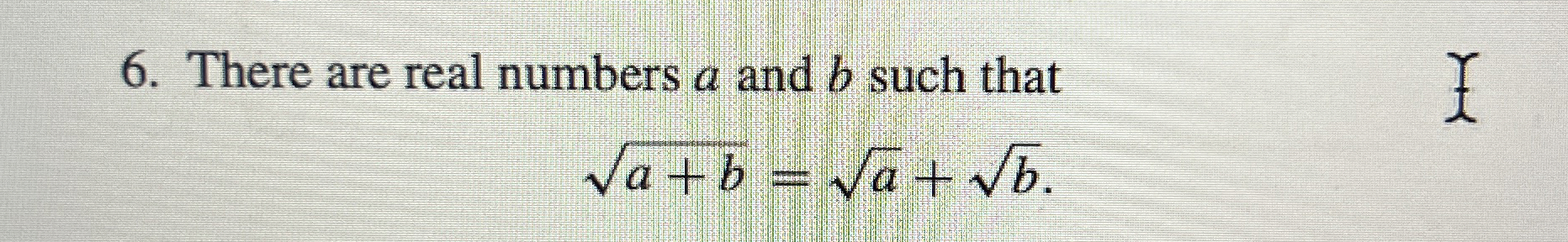 Solved There are real numbers a and b ﻿such | Chegg.com