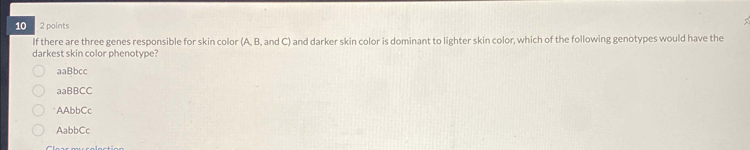 Solved 102 ﻿pointsIf there are three genes responsible for | Chegg.com