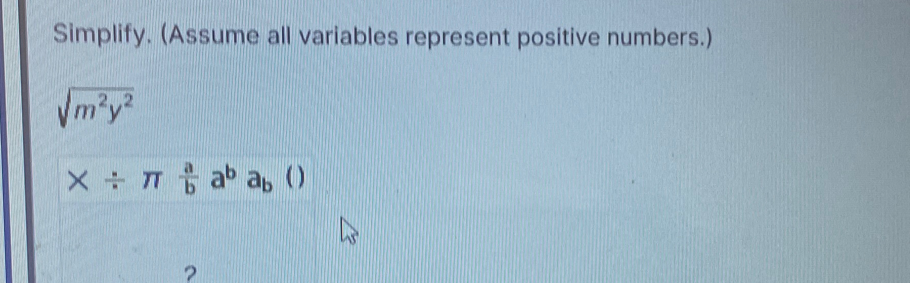 Solved Simplify. (Assume all variables represent positive | Chegg.com