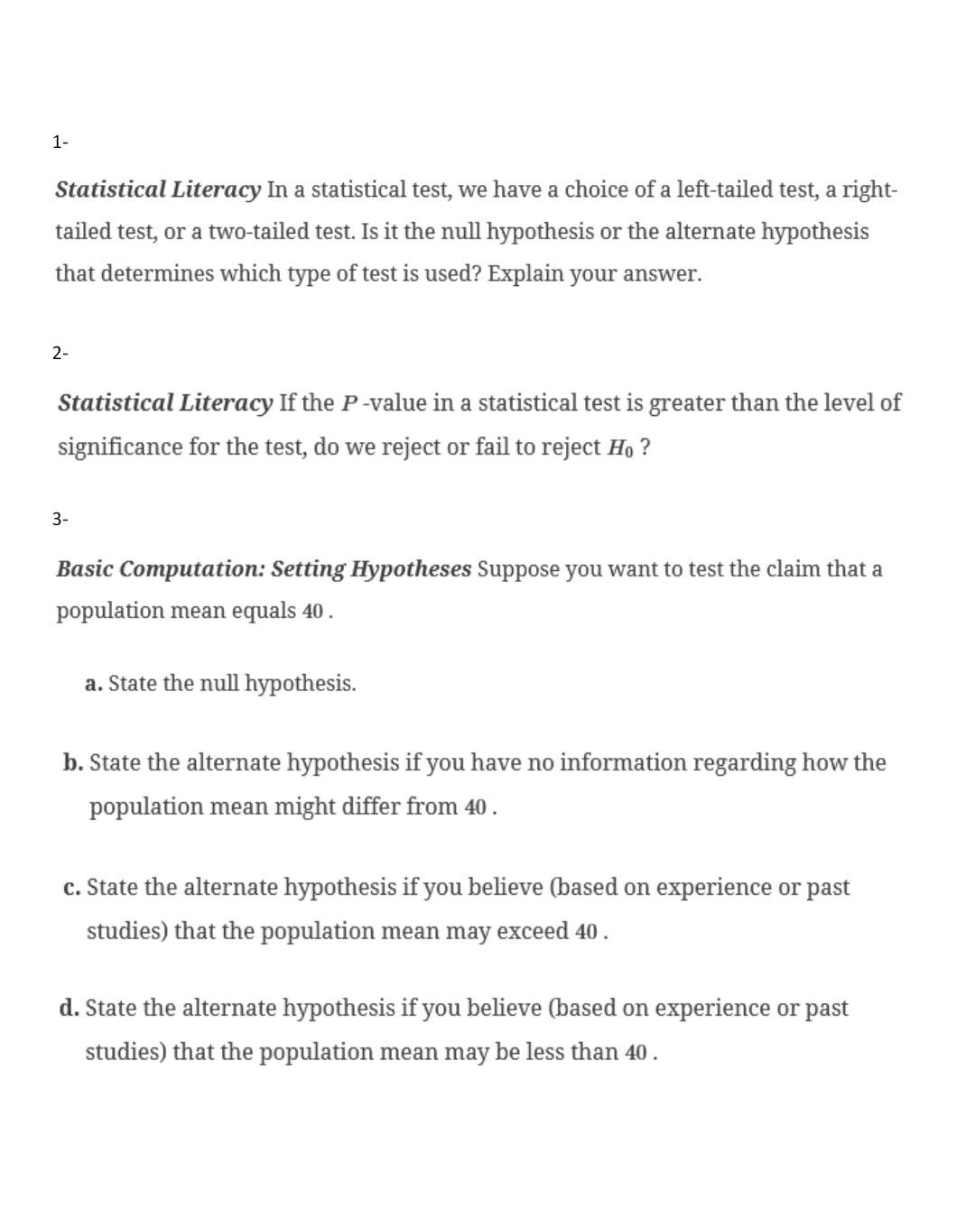 Solved 1- Statistical Literacy In a statistical test, we | Chegg.com