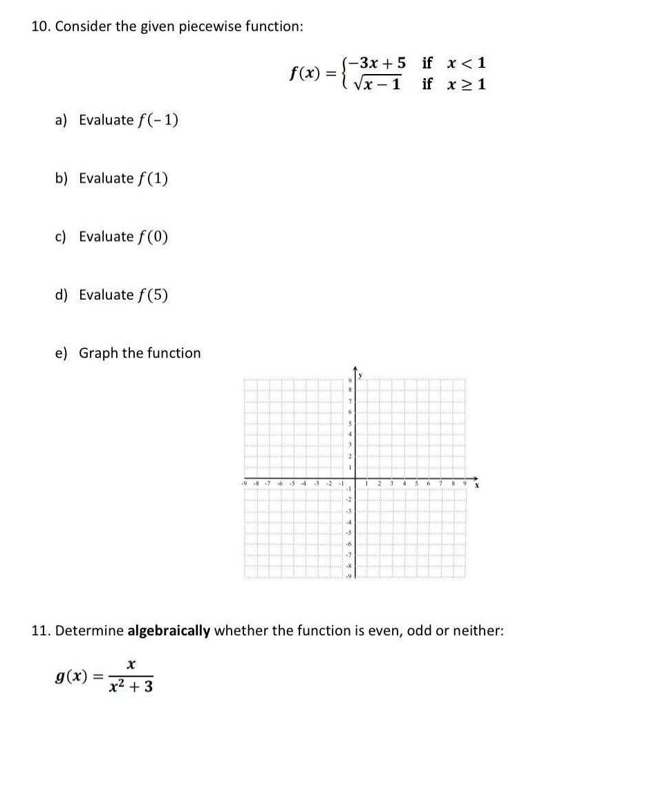 Solved 10. Consider the given piecewise function: | Chegg.com