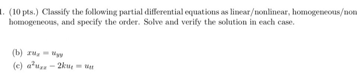 Solved 1. (10 pts.) Classify the following partial | Chegg.com