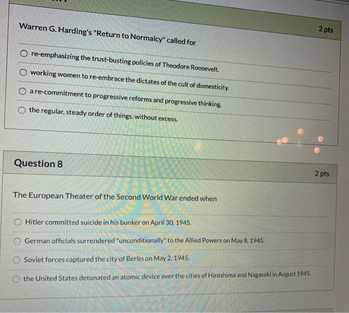 Solved Warren G. Harding's "Return to Normalcy" called for 2 | Chegg.com