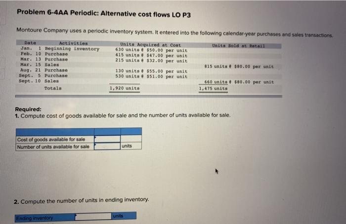 Solved Problem 6-4AA Periodic: Alternative cost flows LO P3 | Chegg.com