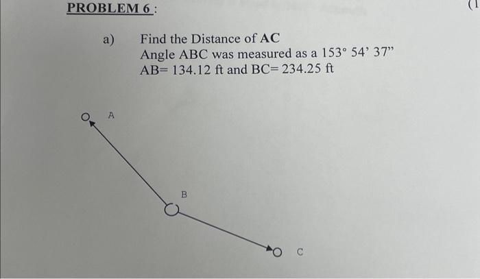 Solved Find the Distance of AC Angle ABC was measured as a | Chegg.com