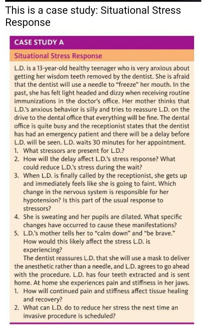 Solved This is a case study: Situational Stress Response | Chegg.com