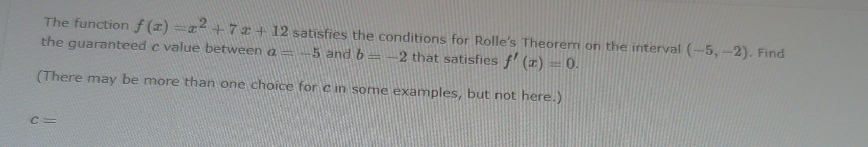 Solved The function f(x)=x2+7x+12 ﻿satisfies the conditions | Chegg.com