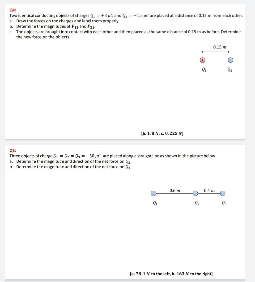 Solved Two identical conducting objects of charges Q1=+3μC | Chegg.com