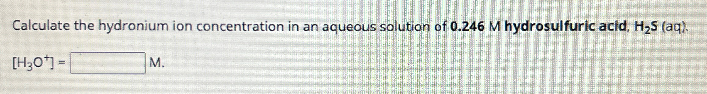 Calculate the hydronium ion concentration in an | Chegg.com