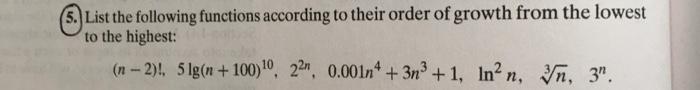 Solved List the following functions according to their order | Chegg.com