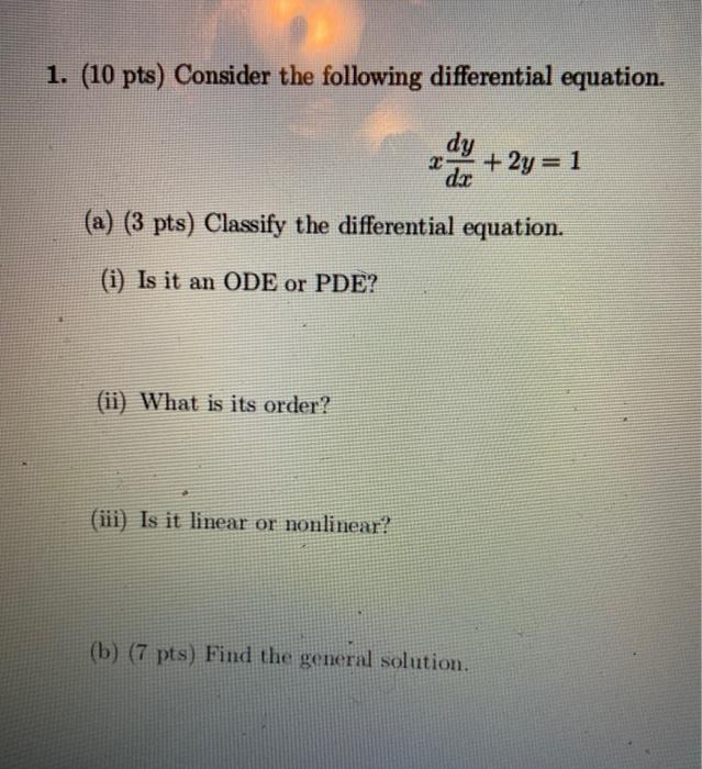 Solved 1. (10 pts) Consider the following differential | Chegg.com
