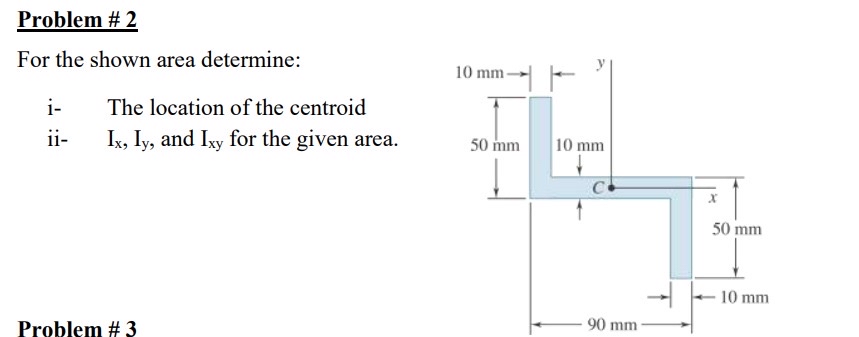 Solved Problem # 2For the shown area determine:i- The | Chegg.com Solved Problem # 2For the shown area determine:i- The | Chegg.com