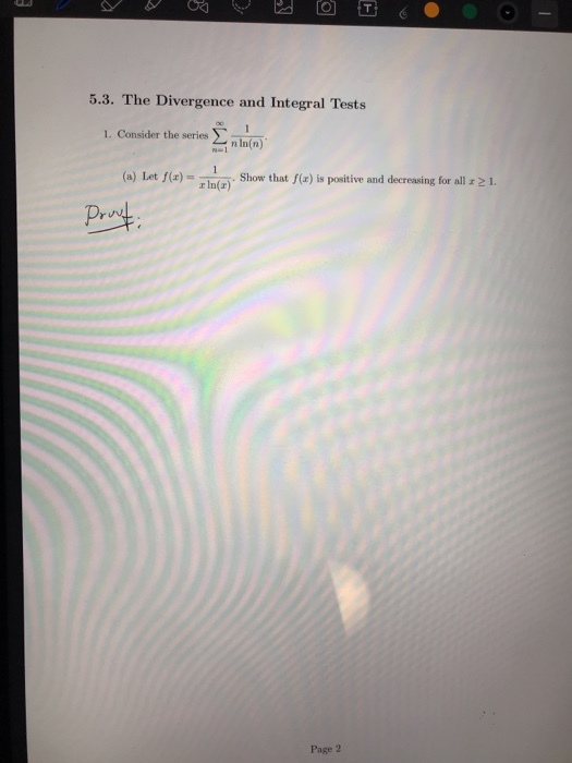 Solved T 5.3. The Divergence and Integral Tests 1. Consider | Chegg.com