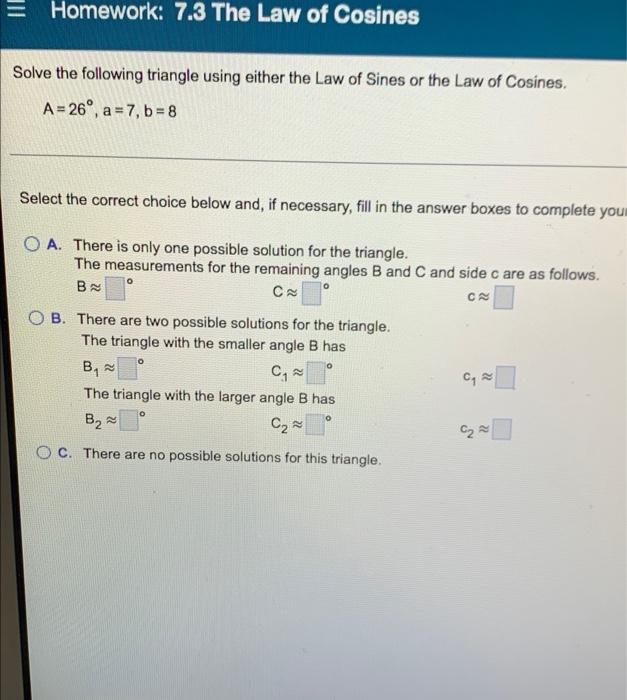 Solved = Homework: 7.3 The Law of Cosines : Solve the | Chegg.com