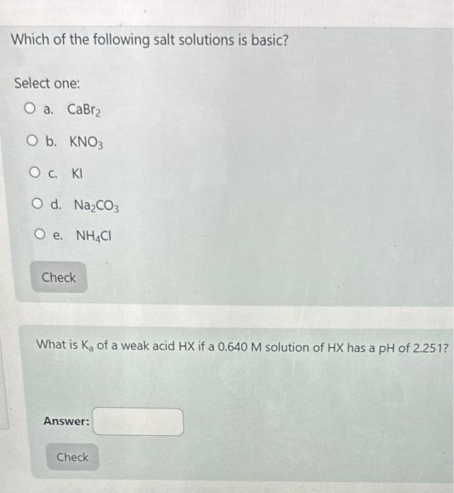 Solved Which of the following salt solutions is basic? | Chegg.com