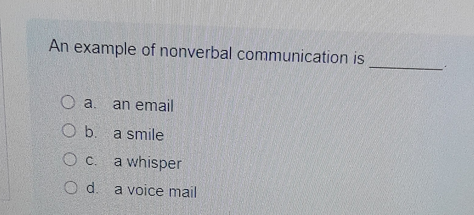Solved An example of nonverbal communication isa. ﻿an | Chegg.com