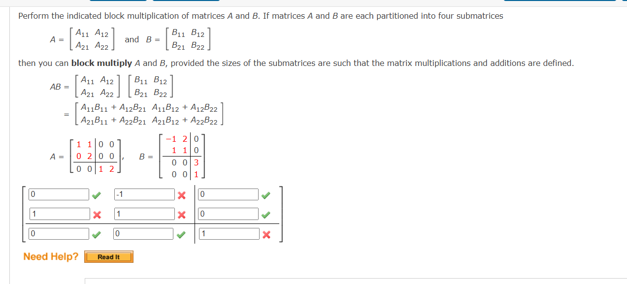 Solved Perform the indicated block multiplication of | Chegg.com