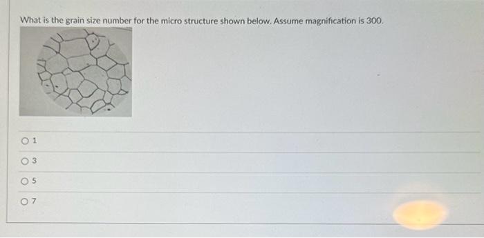 Solved What is the grain size number for the micro structure | Chegg.com